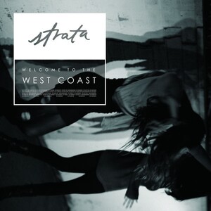 Strata - Welcome to the West Coast - Rate Your Music